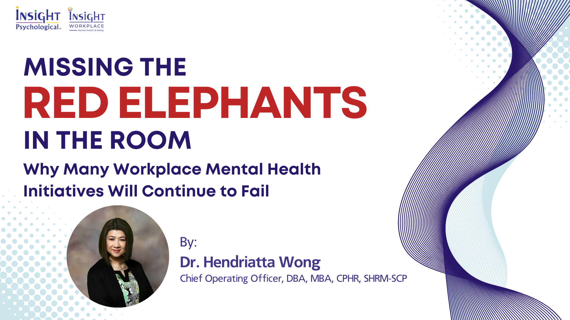 Missing the Red Elephants in the Room: Why Many Workplace Mental Health ...